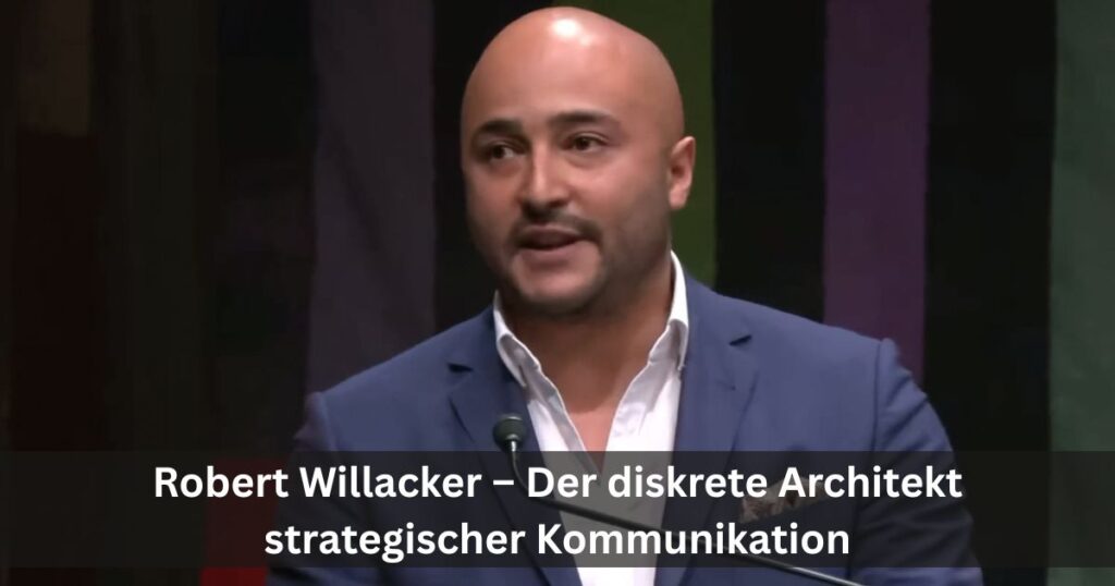 Robert Willacker – Der diskrete Architekt strategischer Kommunikation ...